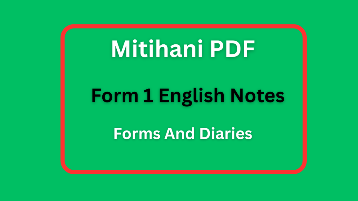 Form One English Notes Forms And Diaries - PDF Download